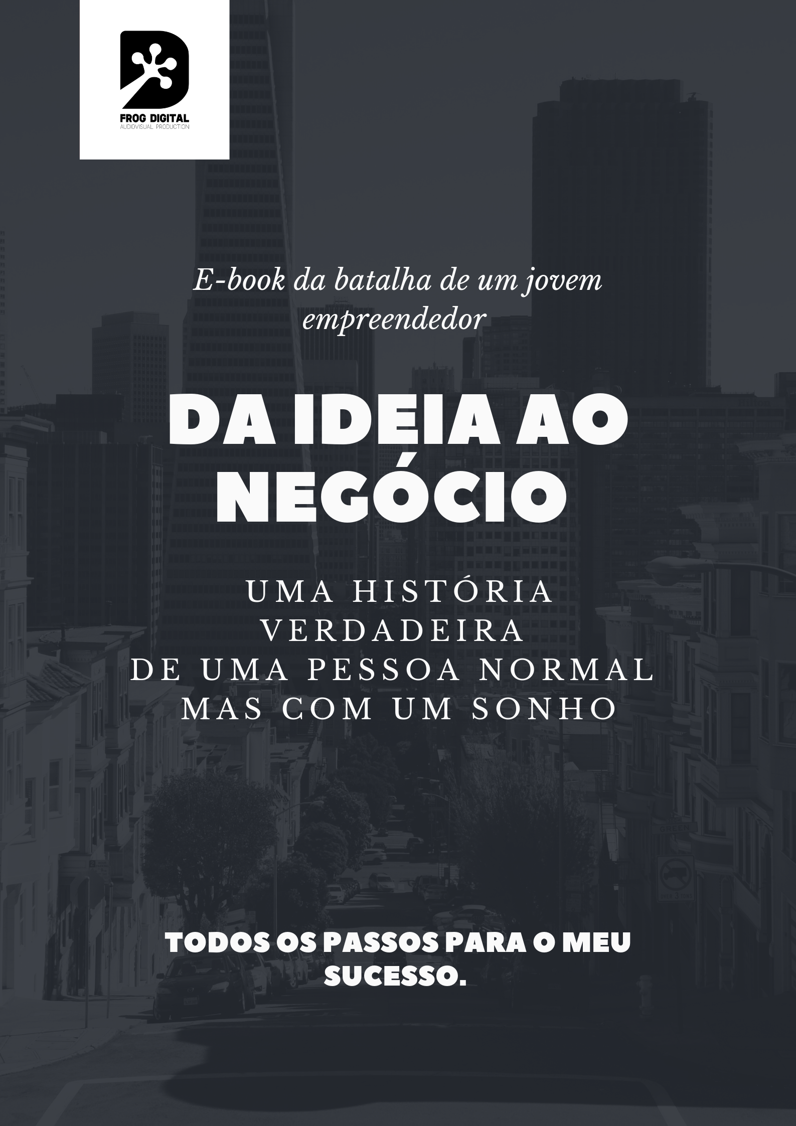 Da Ideia ao Negócio