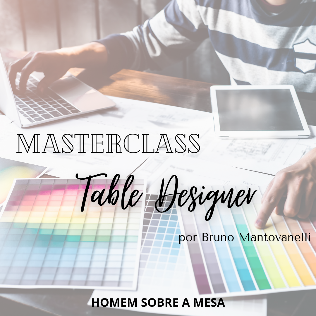 Masterclass Table Design