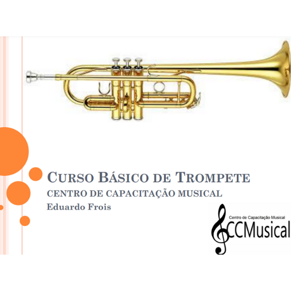 EBOOK - CURSO BÁSICO DE TROMPETE CCMUSICAL