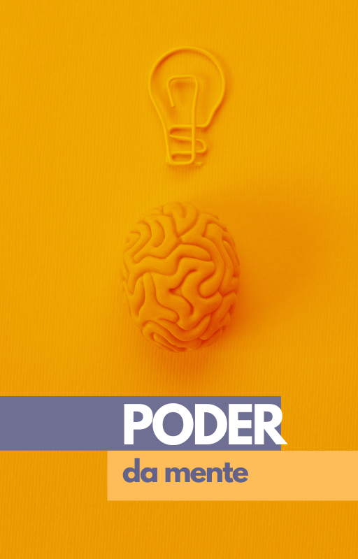 o poder da mente