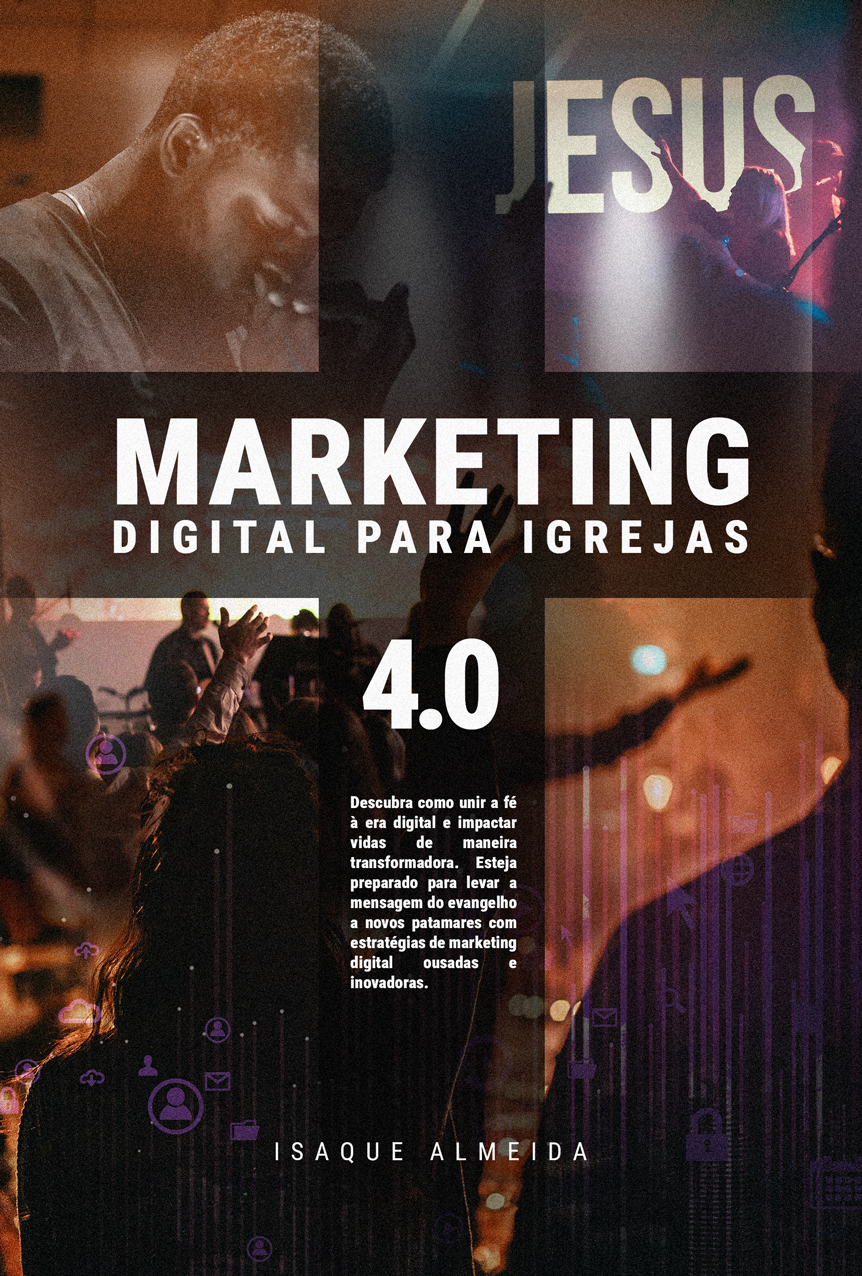 Marketing Digital para Igrejas 4.0 - Isaque Almeida | Hotmart