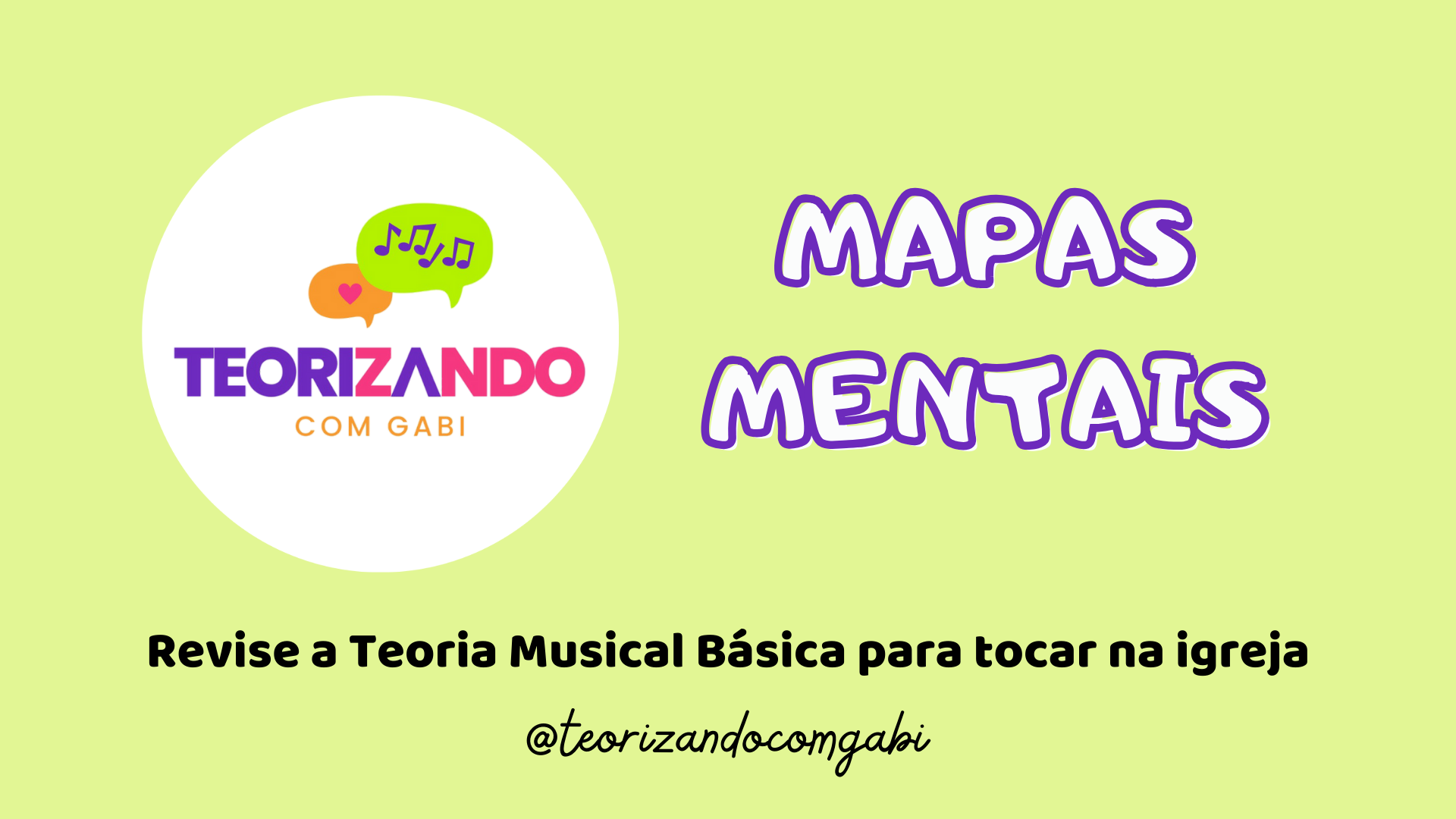 Mapas Mentais - Teoria Musical Básica - Gabriela Moreira Senna da S...