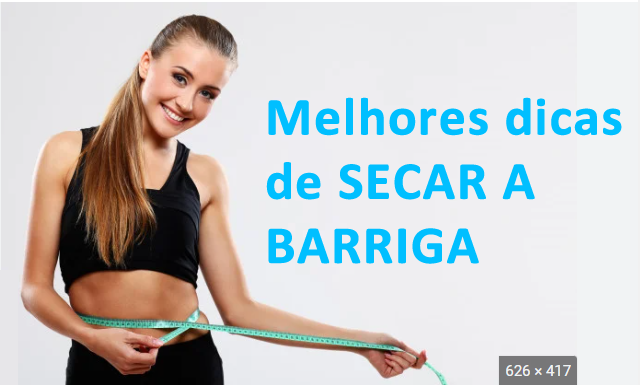 Dicas maravilhosas para secar a barriga - Felipe Austin | Hotmart