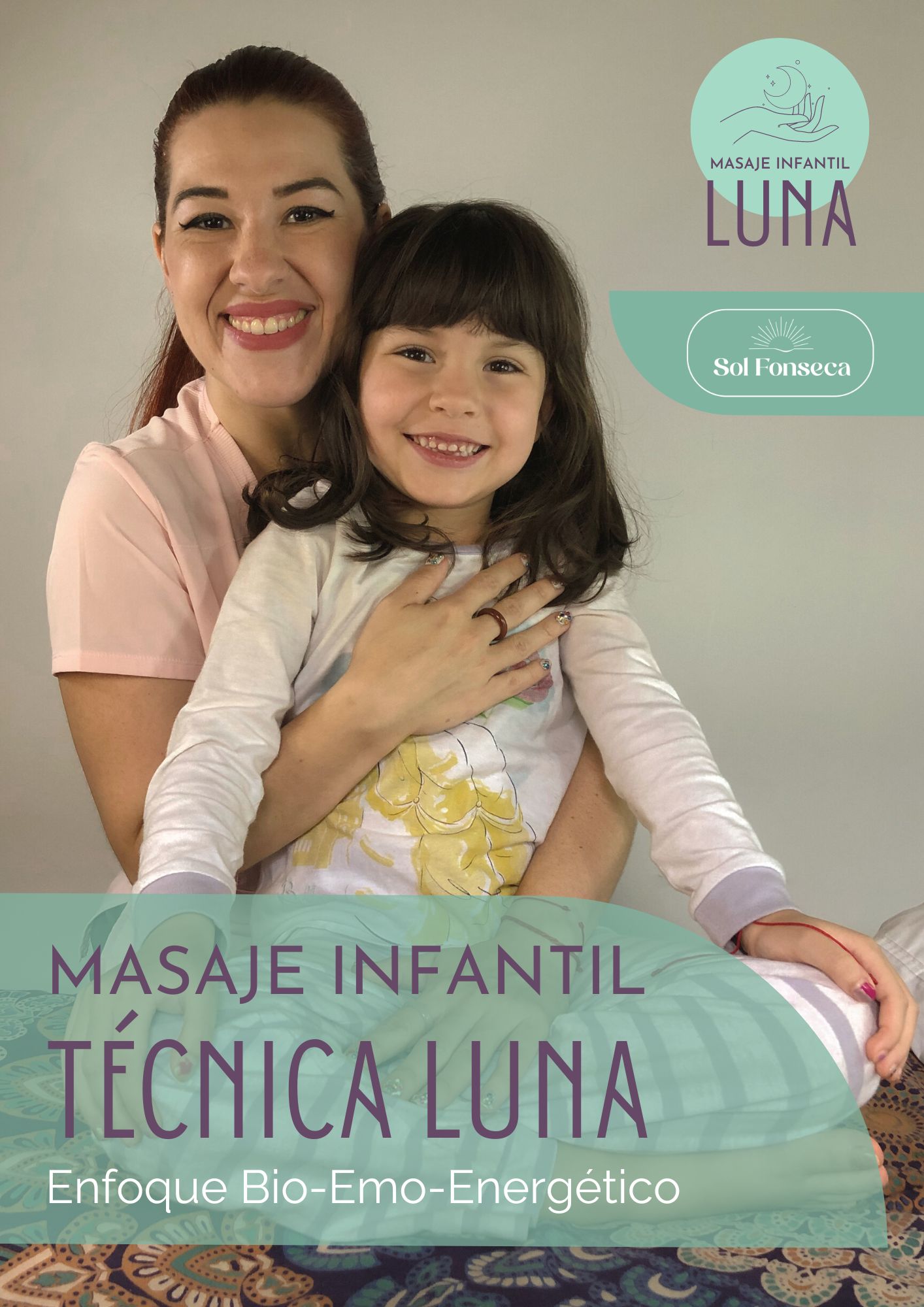 Masaje Infantil Tecnica Luna® / Enfoque Bio-Emo-Energético - Sol Fo...