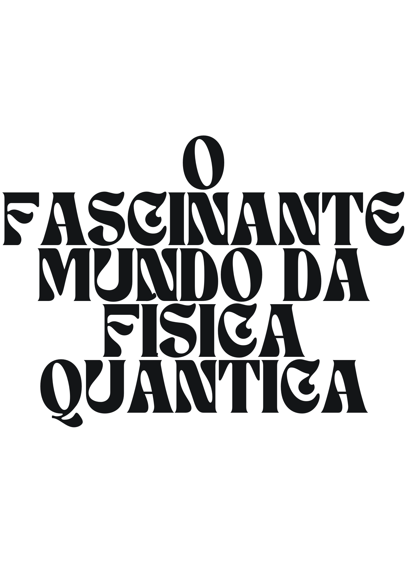 O Fascinante Mundo da Física Quântica - Gustavo Toledo Mascarenhas ...