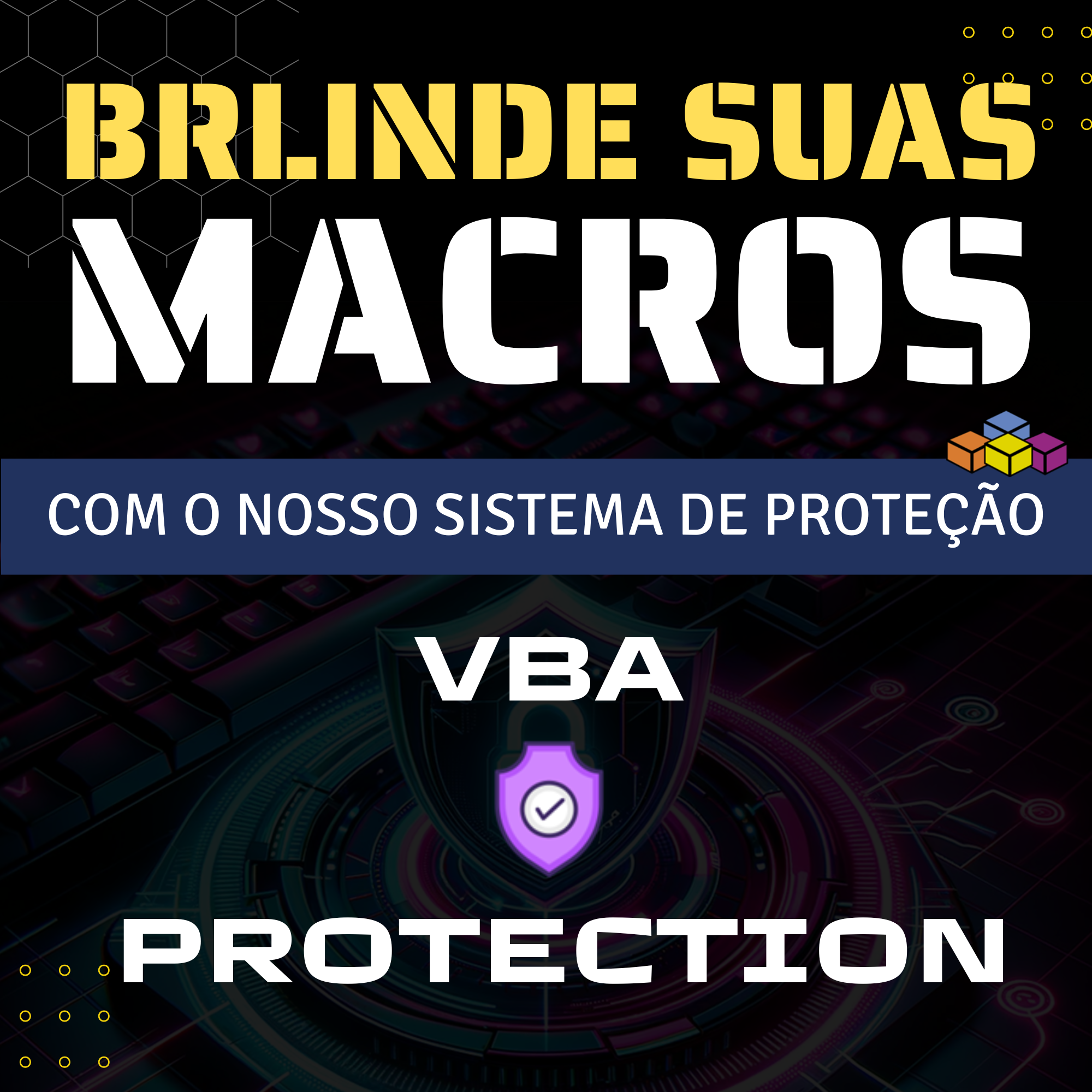 VBA Protection - Matheus Nunes | Hotmart