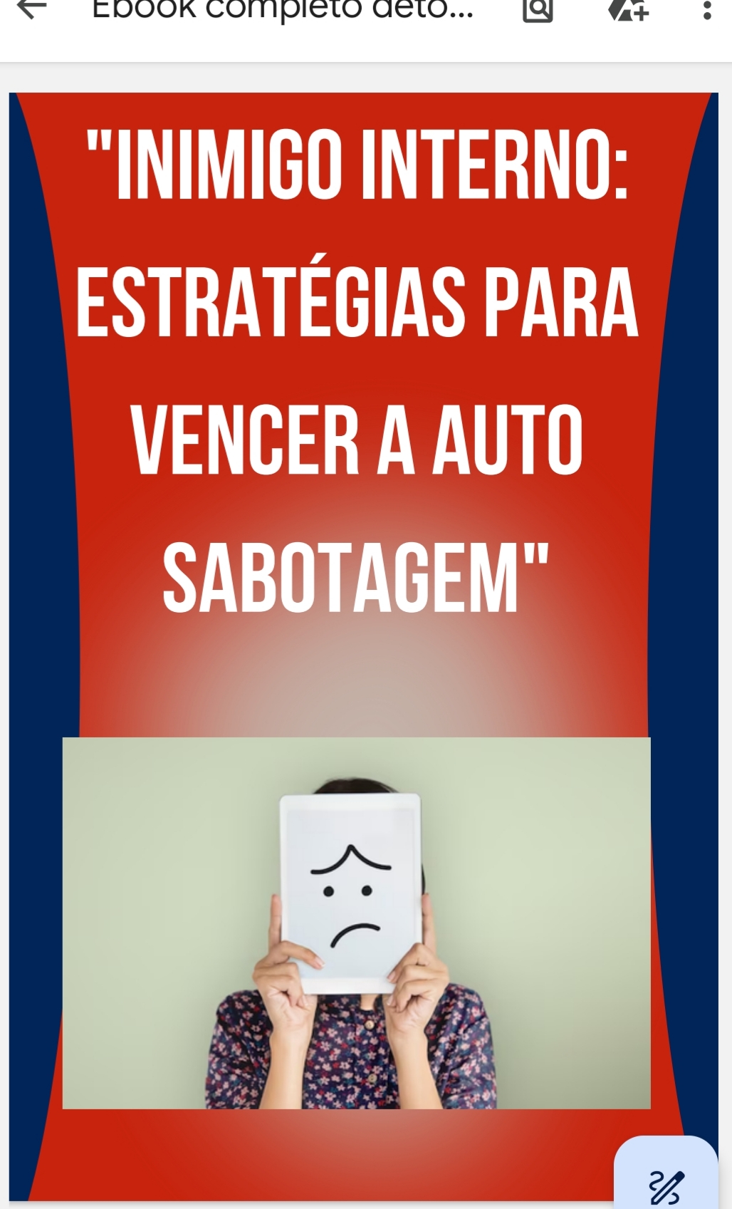 "Inimigo interno. estratégias para vencer a auto sabotagem" - Marc...