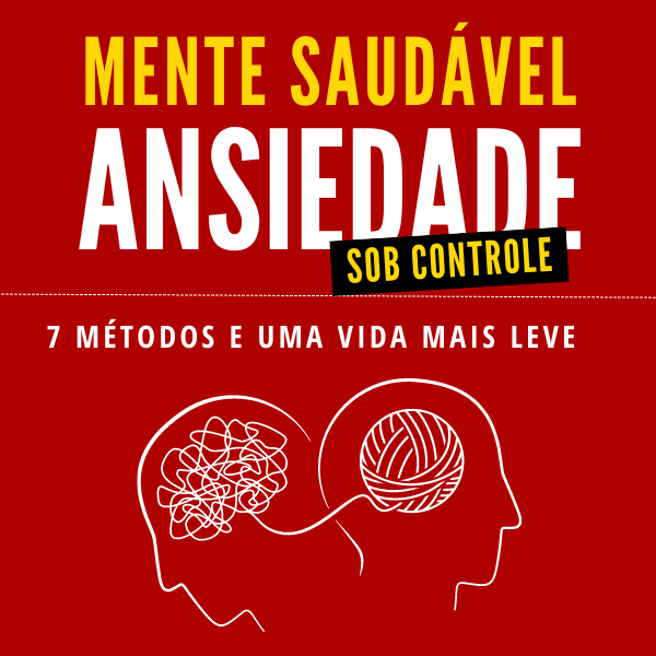 Mente Saúdavel - Ansiedade Sob Controle - Cássio da Silva Melo | Ho...