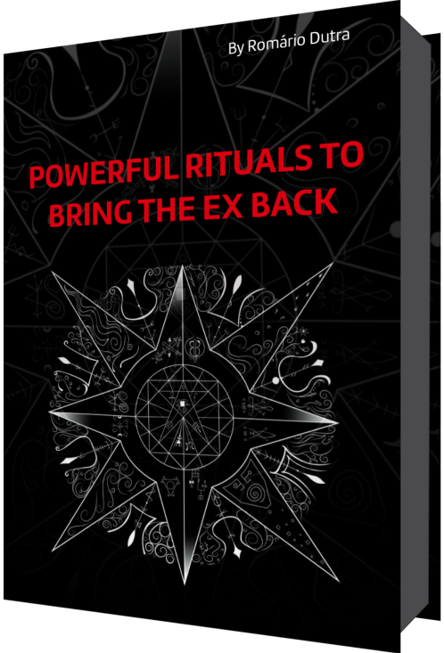 POWERFUL RITUALS TO BRING THE EX BACK
