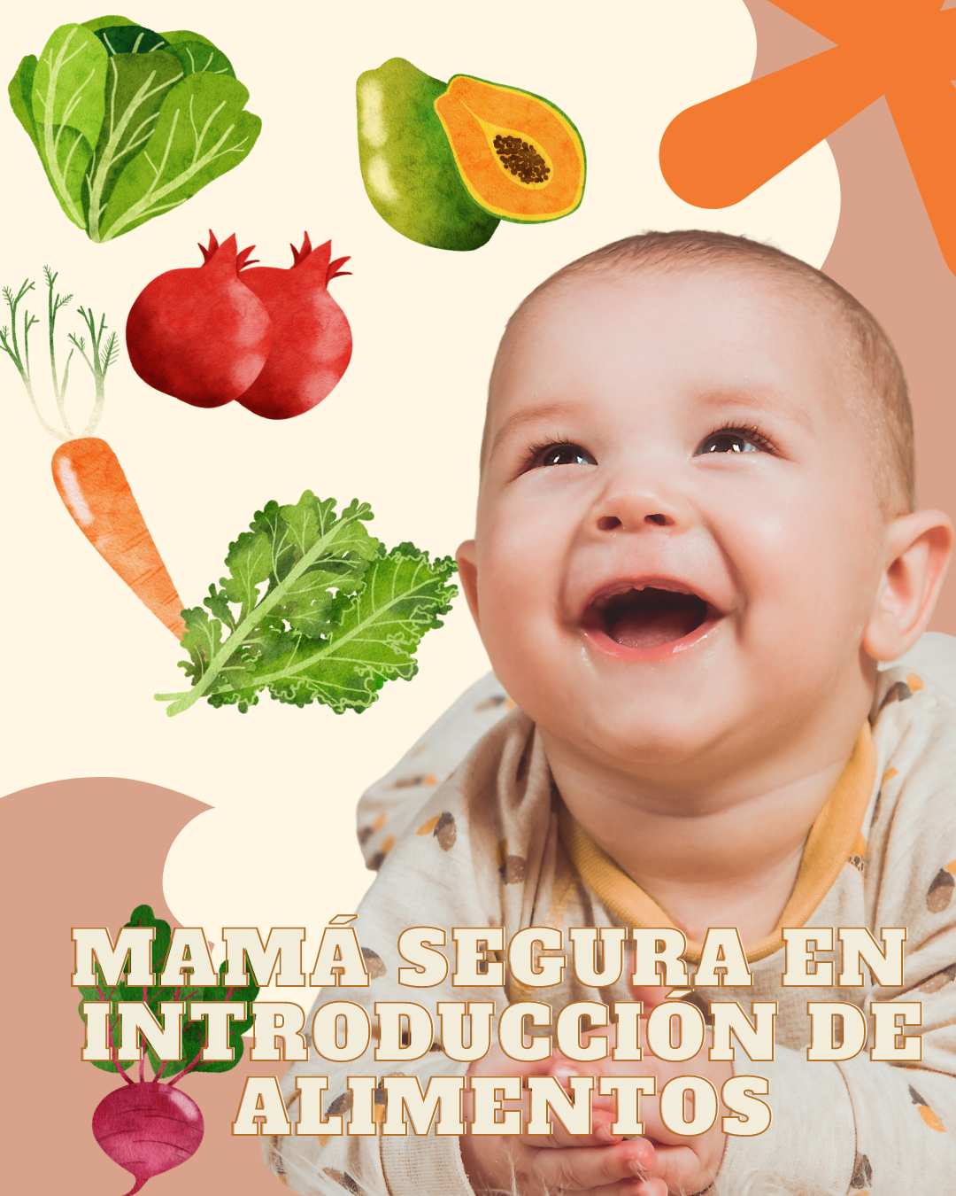 "Mamá segura: despierta la confianza en la primera toma de tu bebé"...