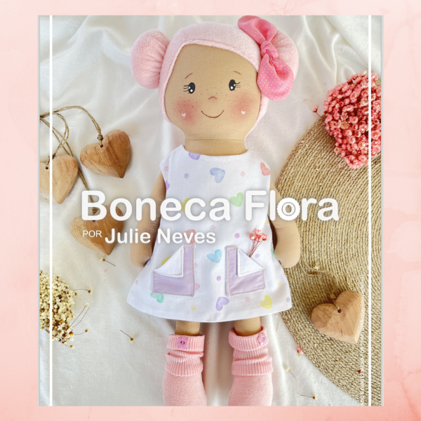 CURSO BONECA FLORA - Julie Neves | Hotmart