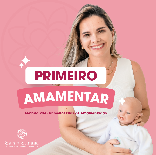 Primeiro Amamentar - Sarah Sumaia | Hotmart