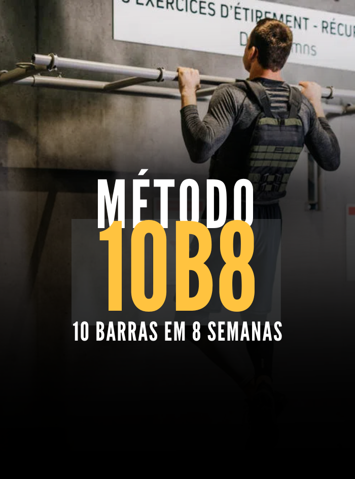 Método 10B8 - 10 Barras em 8 Semanas