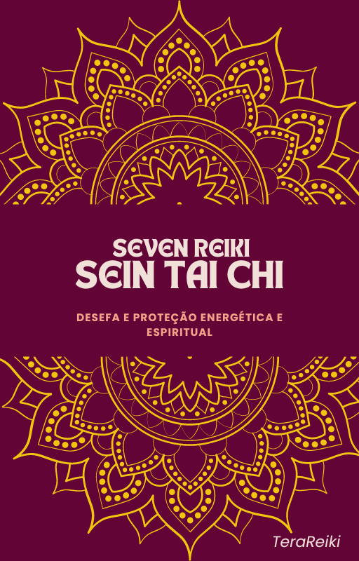 Seven reiki Sein Tai chi