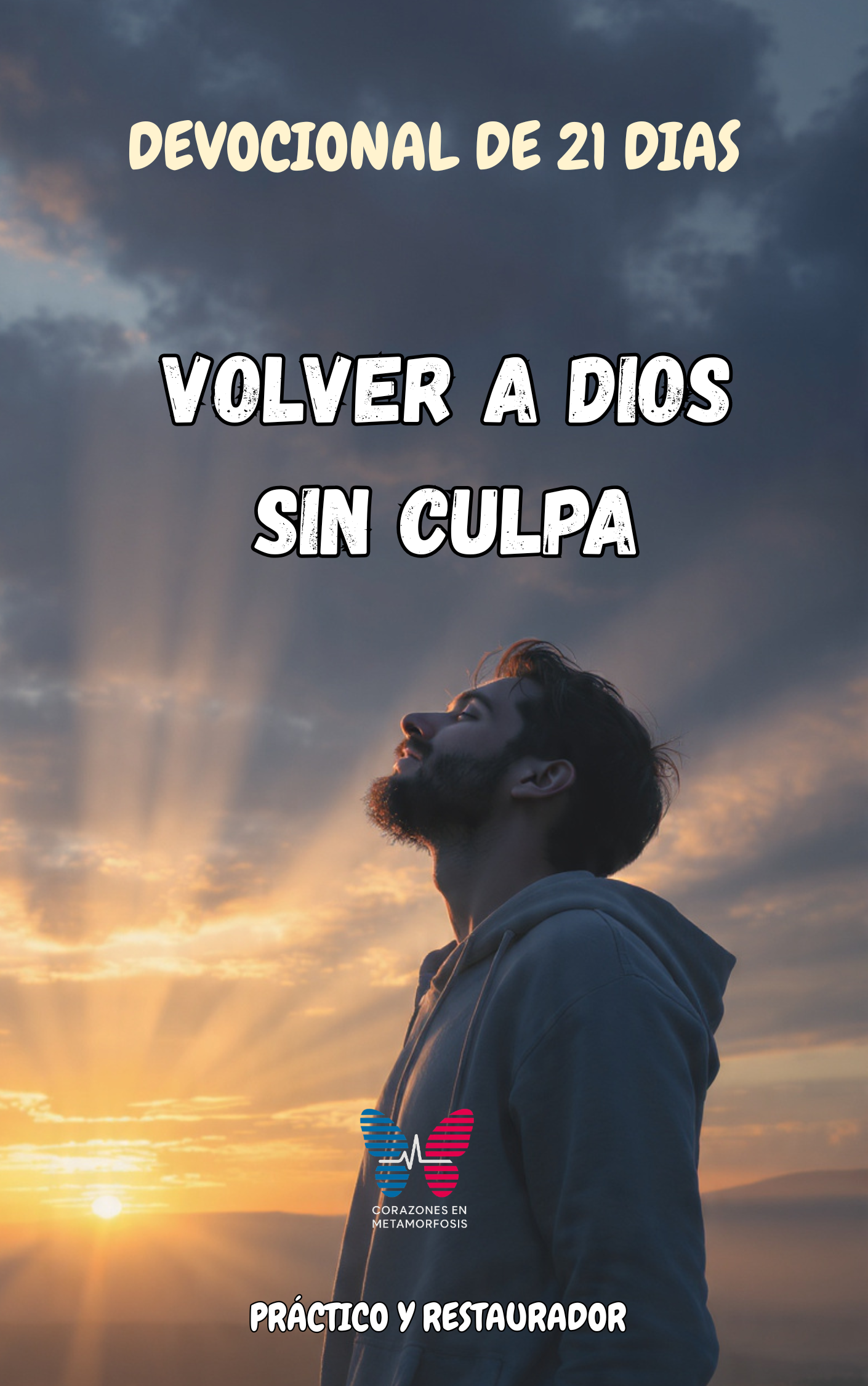 Devocional 21 días – Volver a Dios sin culpa | Hotmart