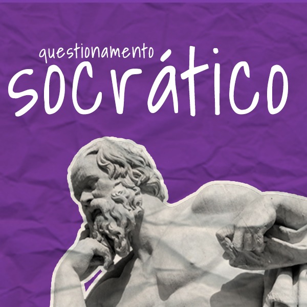 Questionamento Socrático na Terapia Cognitivo Comportamental - Rosa...