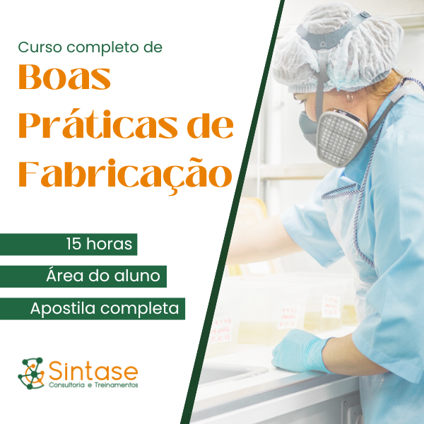 Boas Práticas de Fabricação (BPF) - Sintase Consultoria e Treinamen...
