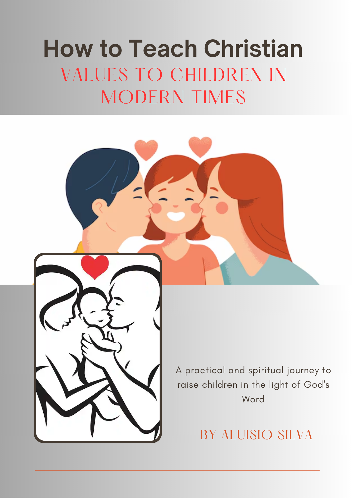 How to Teach Christian Values to Children in Modern Times