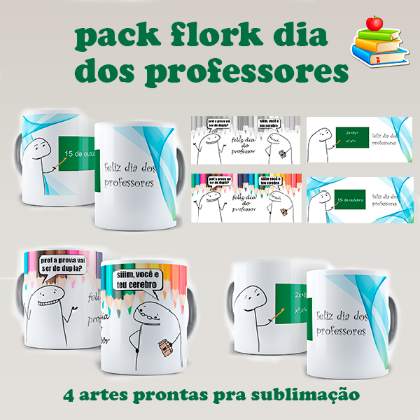 PACK FLORK DIA DO PROFESSOR - Luana Barreto | Hotmart