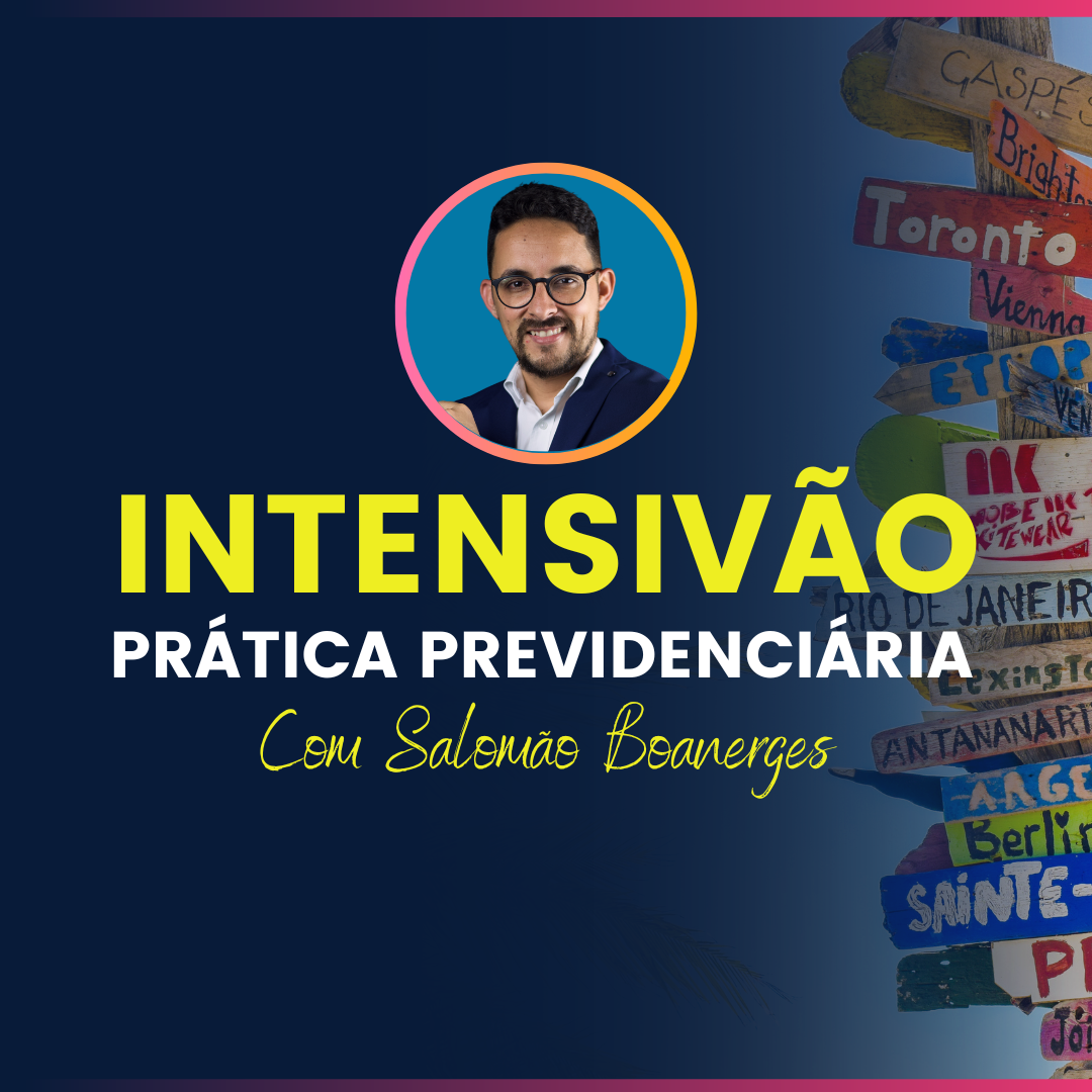 Intensivão de Prática Previdenciária - Cursos de Direito Previdenci...