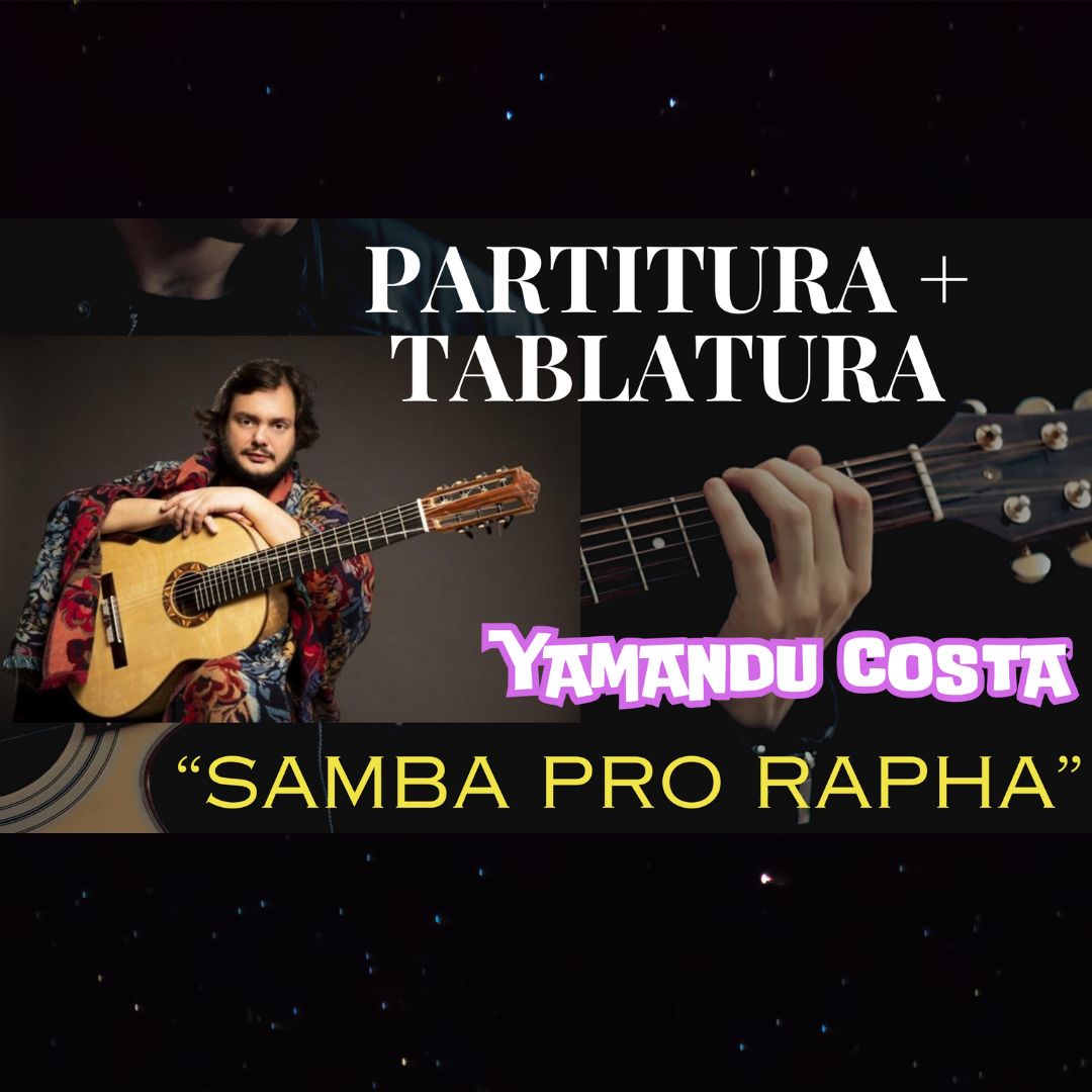 SAMBA PRO RAPHA - Partitura & Tablatura (violão 6 cordas) - Lae...