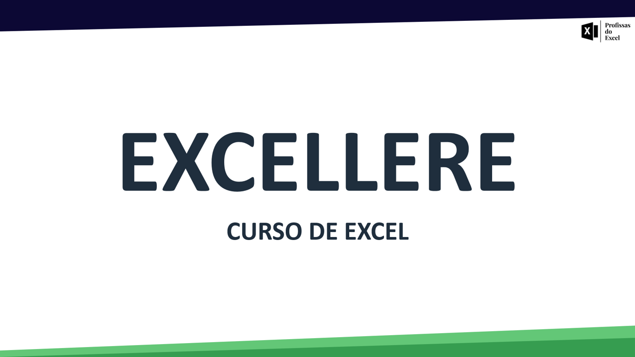 Curso EXCELLERE - Do básico ao Avançado em 10 aulas