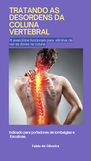 TRATANDO AS DESORDENS DA COLUNA VERTEBRAL: 8 exercícios funcionais ...
