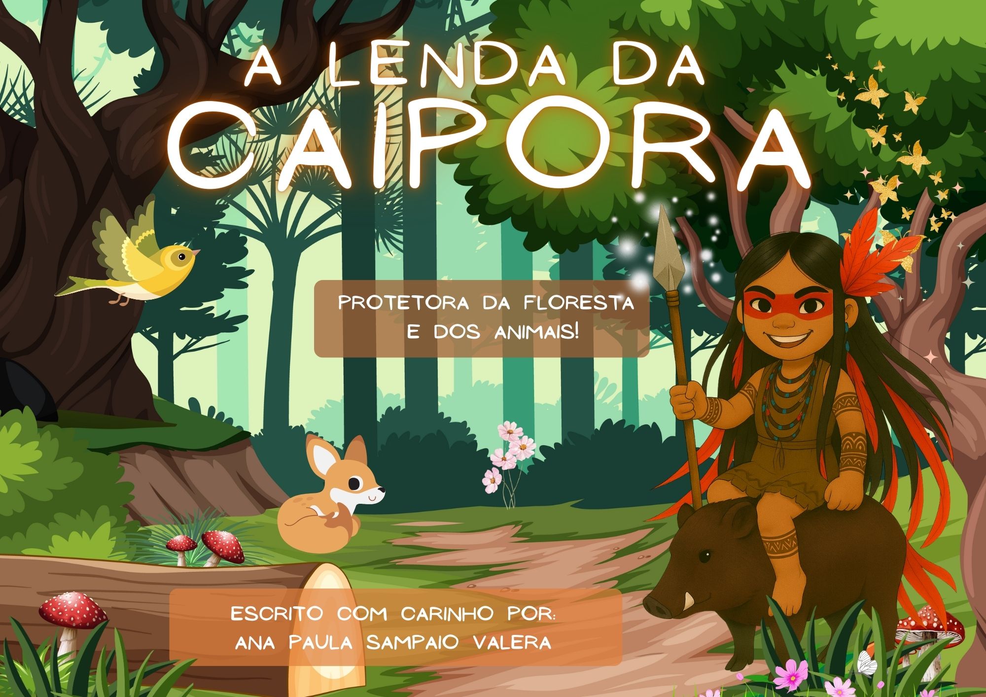 A LENDA DA CAIPORA - ANA PAULA SAMPAIO VALERA | Hotmart