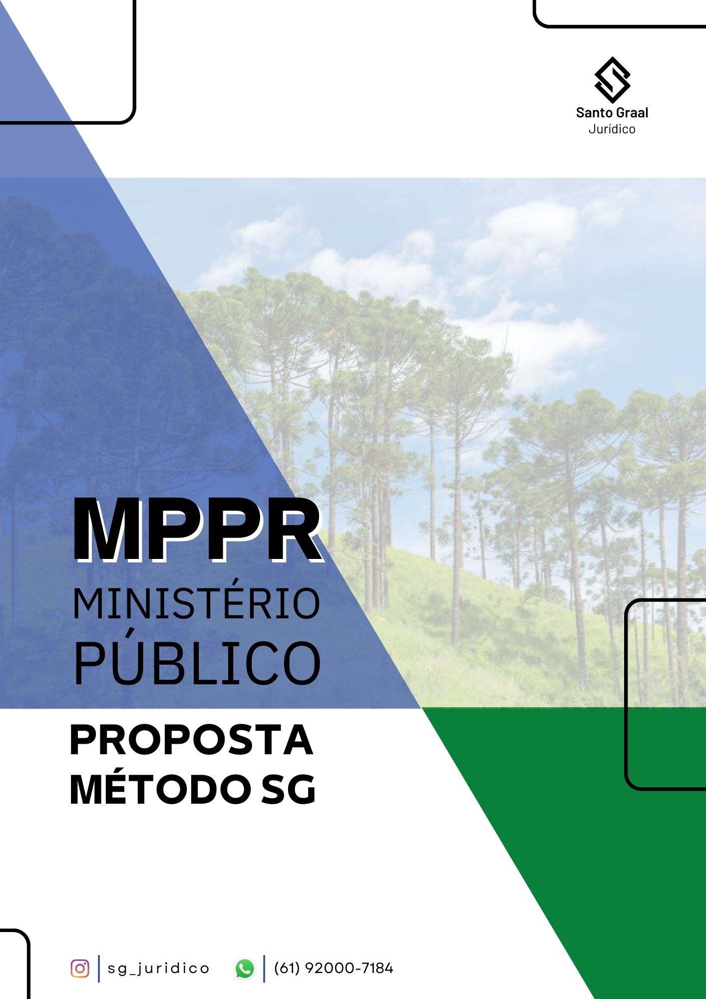 Método SG | MPPR - Santo Graal Jurídico | Hotmart