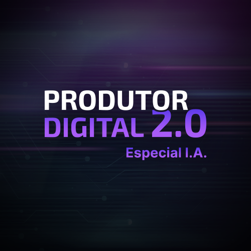 Produtor Digital 2.0 (Especial I.A.) - Alex Vargas | Hotmart