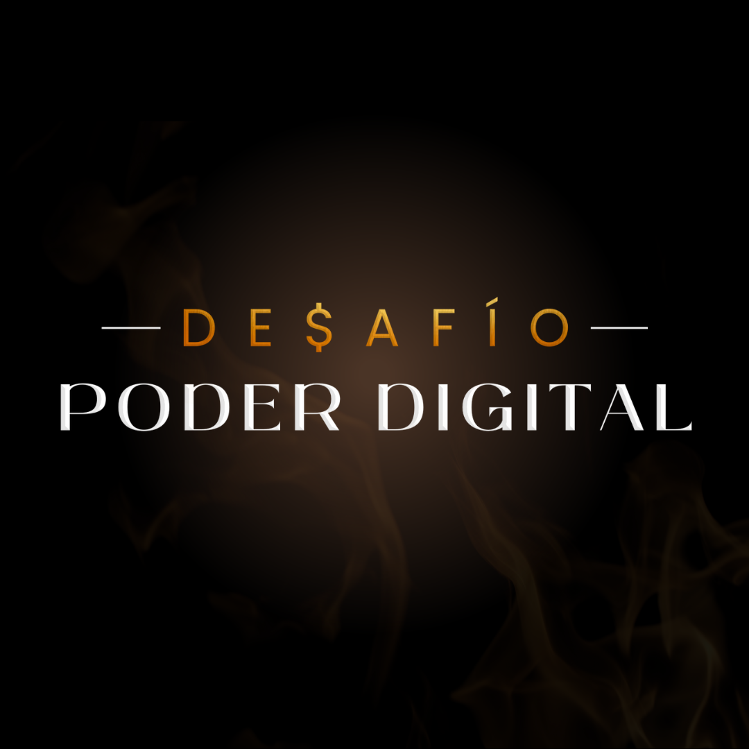 Desafío PODER DIGITAL
