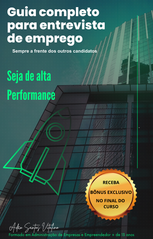 Guia Completo Para Entrevista De Emprego - Adão Santos Vitalino | H...