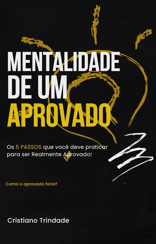 Mentalidade de Um Aprovado