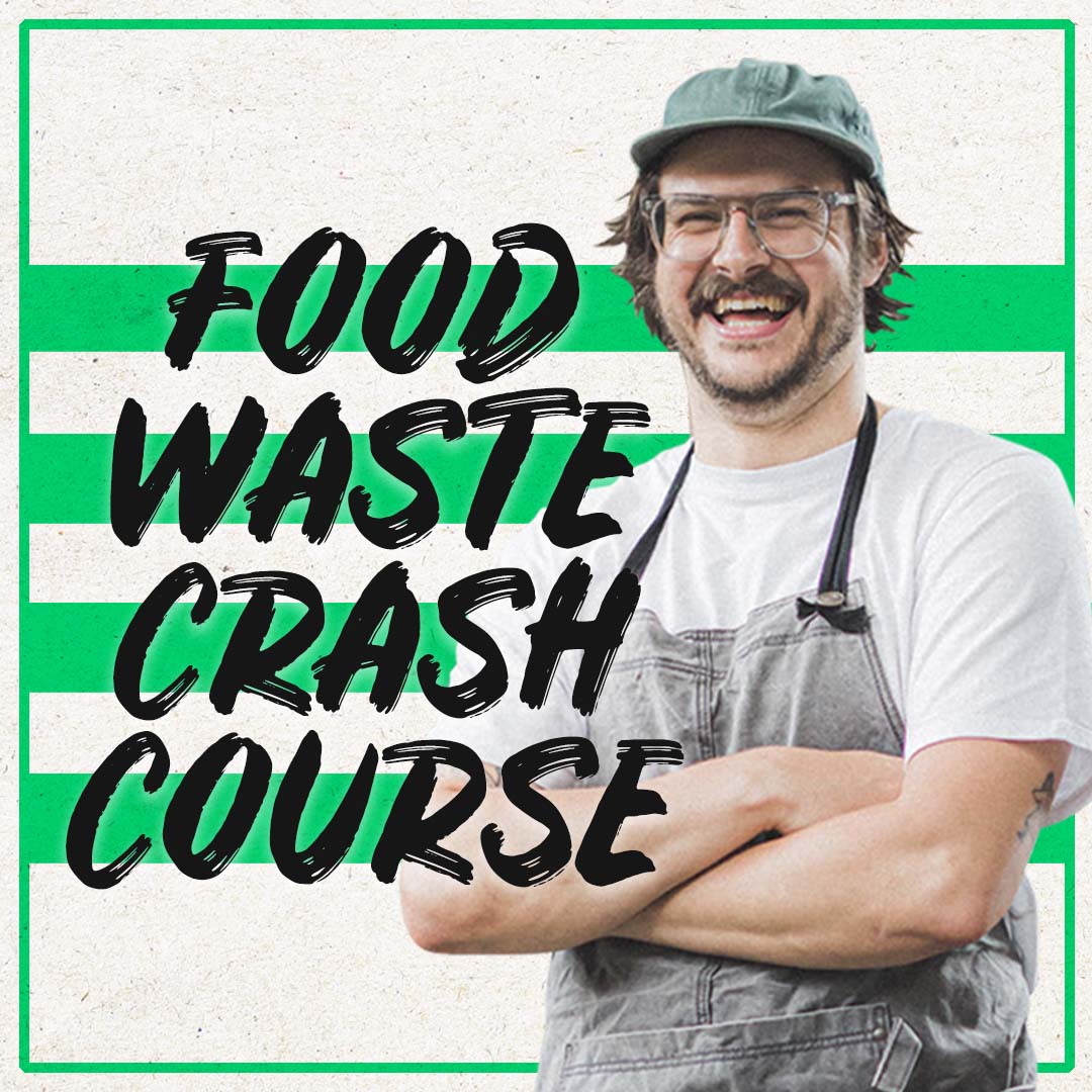 Food Waste Crash Course - Lagom Chef | Hotmart