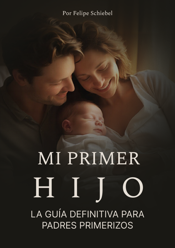 Mi Primer Hijo La Guia Definitiva Para Padres Primerizos - F. S.