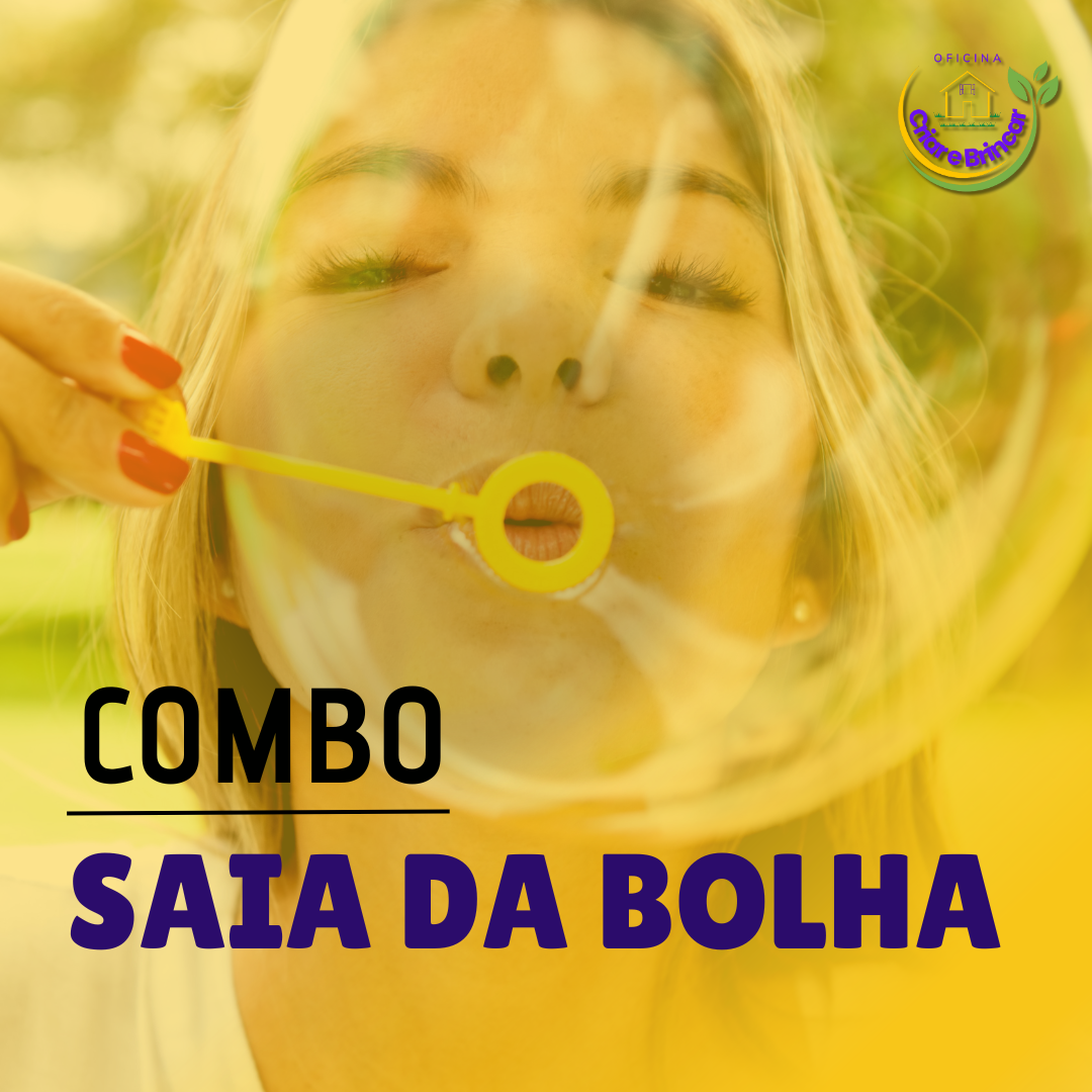 COMBO SAIA DA BOLHA-3 E-BOOKS IMPERDÍVEIS - Oficina Criar e Brinca...