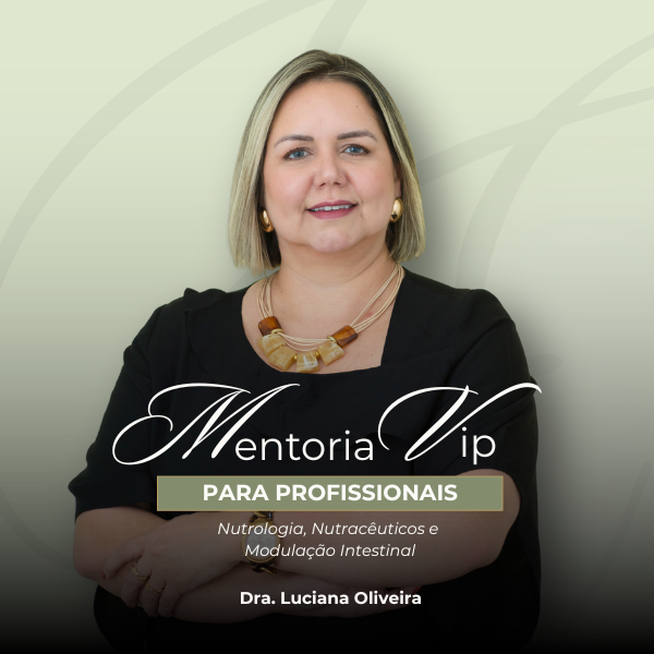 Mentoria Vip para Profissionais - Luciana Domingues de Oliveira