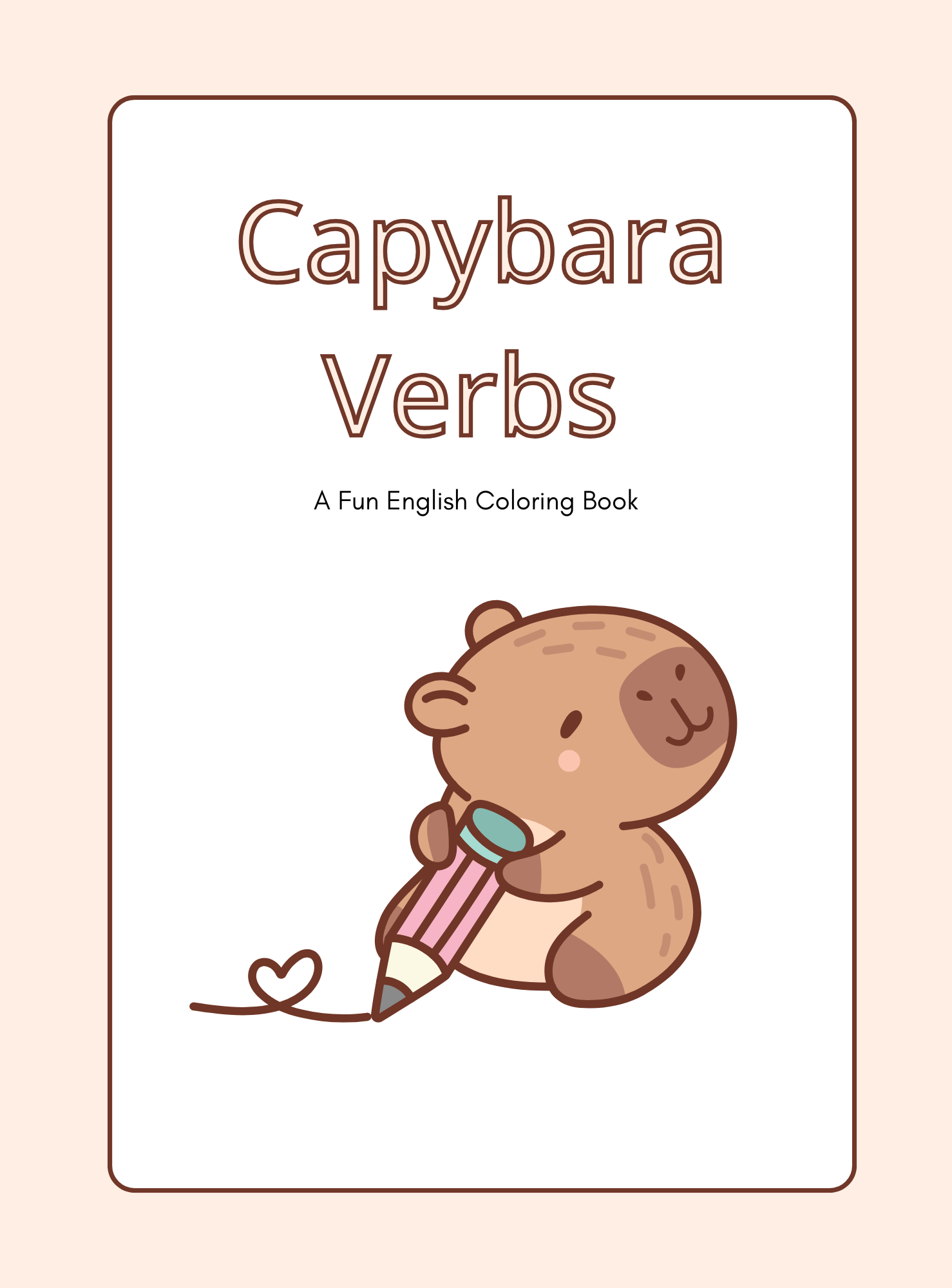 Capivara e Verbos em Inglês para COLORIR e APRENDER - Colorir Livro...
