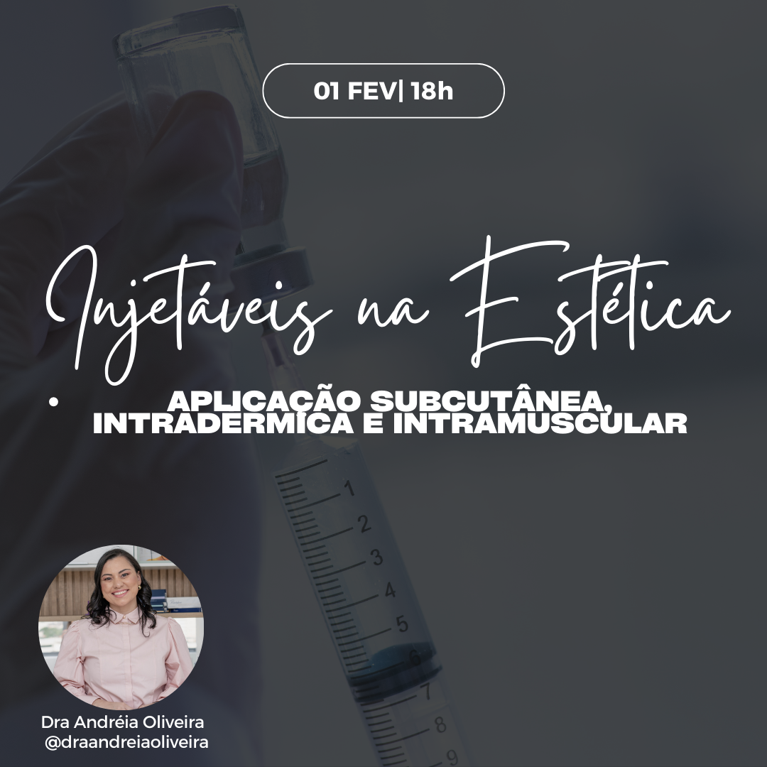 Aplicação de injetáveis na estética - andreia de oliveira da silva ...