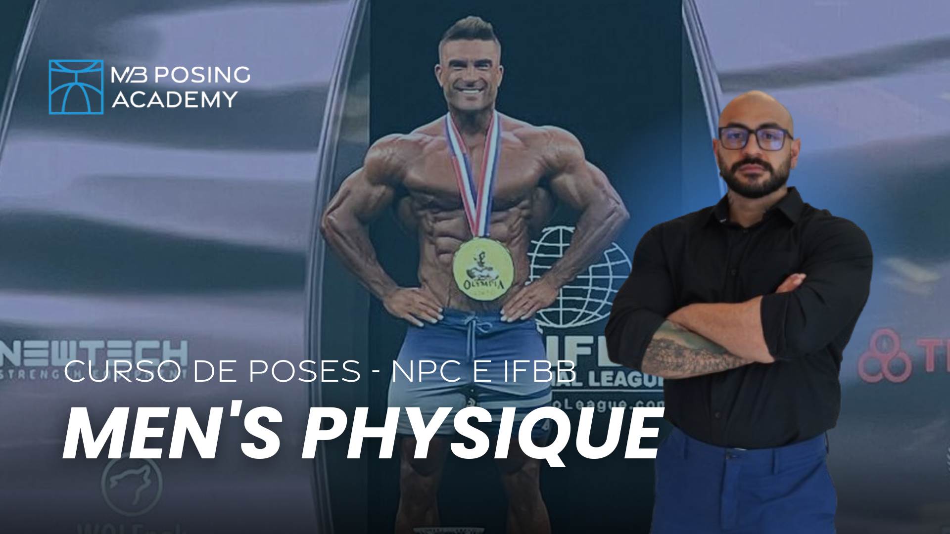 Curso de Poses - MEN'S PHYSIQUE - NPC e IFBB - Mauricio Bueno | Ho...