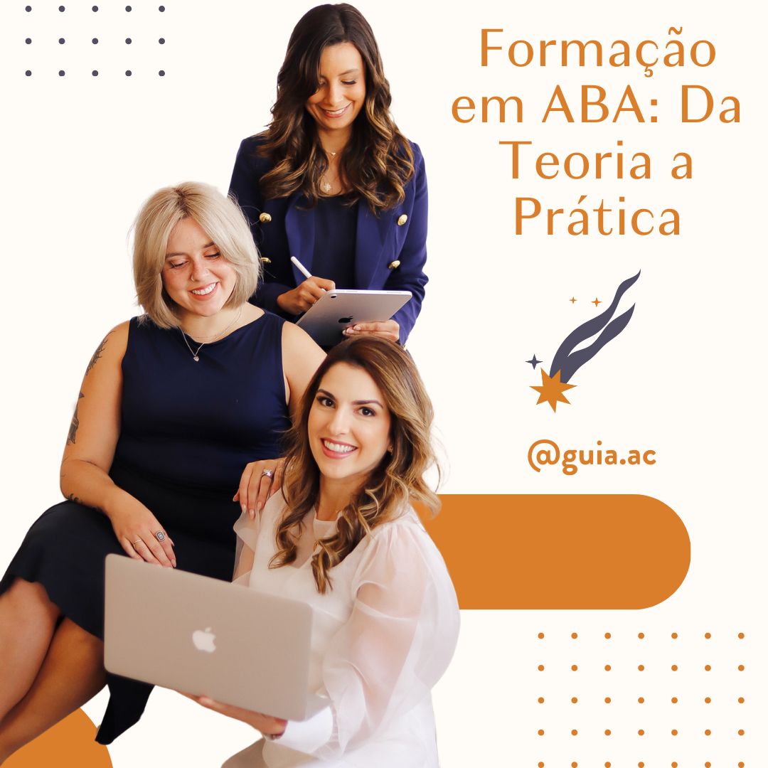 Formação em ABA: Da Teoria a Prática