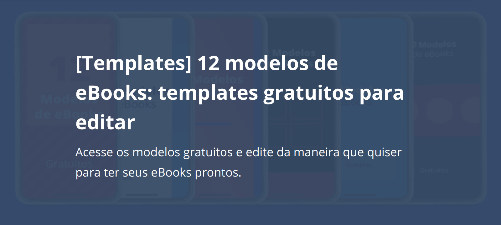 Templates 12 modelos de ebook - Luís Manuel Tendo Sampaio | Hotmart