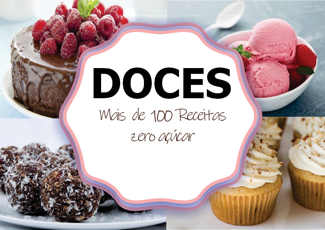 + de 100 receitas de DOCES sem Adição de açúcar - Mauricio Calegar...