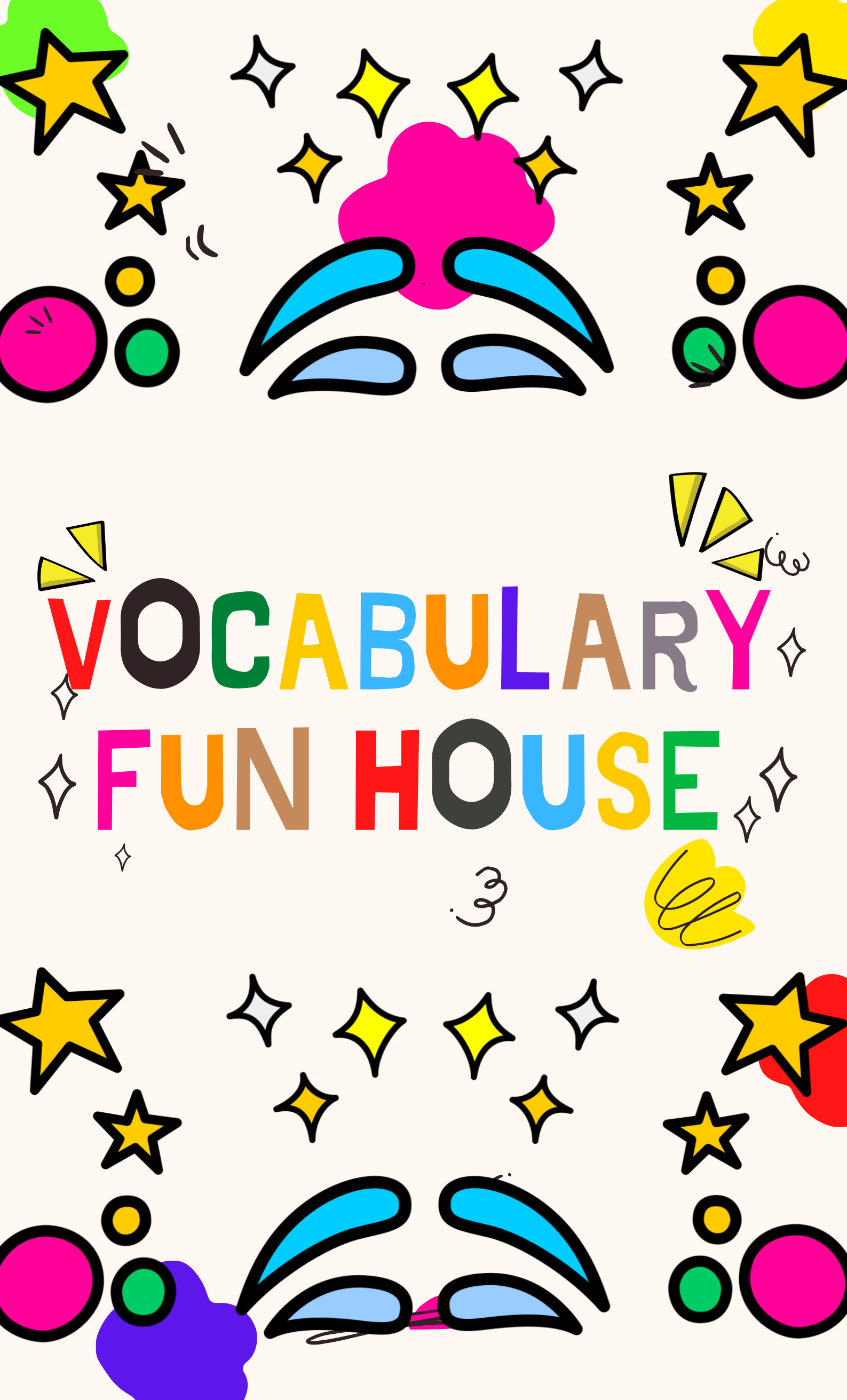 Vocabulary Fun House
