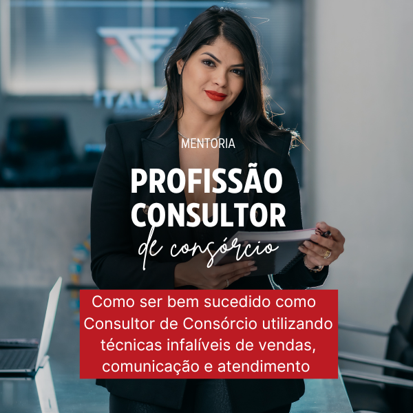 Mentoria Profissão Consultor de Consórcio