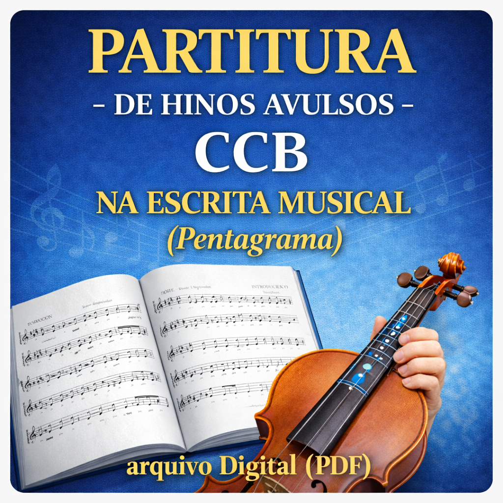 PARTITURAS DE HINOS CCB AVULSOS PARA TOCAR NO VIOLINO E OUTROS INST...