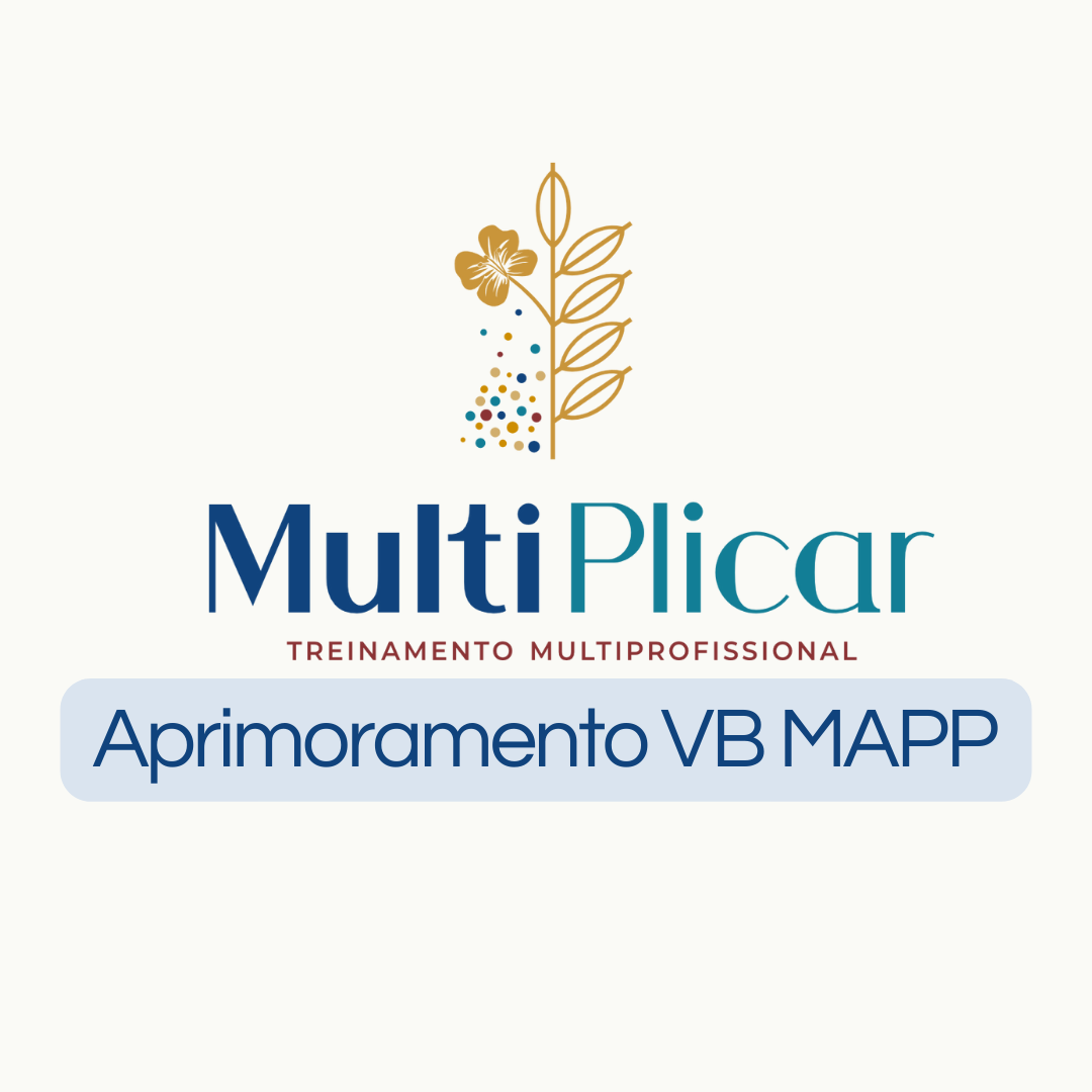 Aprimoramento VB MAPP - Multi Plicar Treinamento Multiprofissional ...