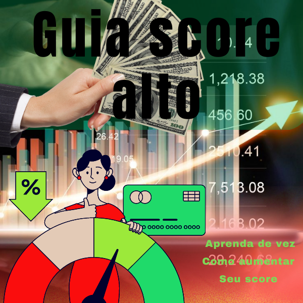 Guia score alto - Mayk Willes dos Santos Corrêa | Hotmart