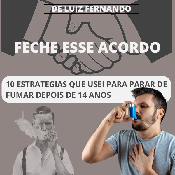 10 estrategias para parar de fumar - Luiz Fernando | Hotmart