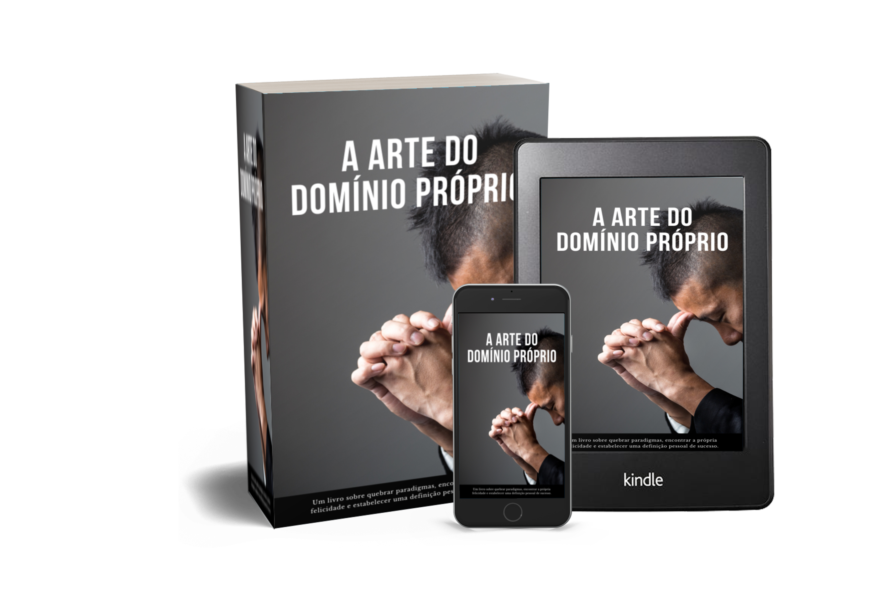 A Arte do Domínio Próprio